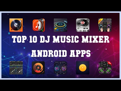 Top 10 DJ music mixer Android App | Review