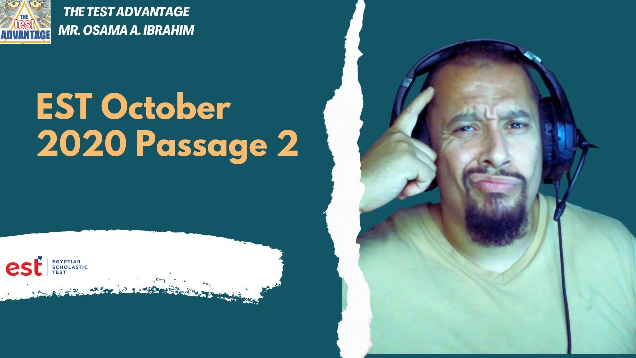 EST Test | October 2020 | writing |passage 2 | Mr. Osama - YouTube