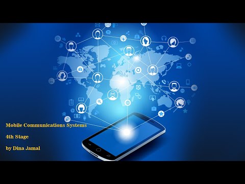 Mobile Communications Lec.1 Introduction by Dina Jamal