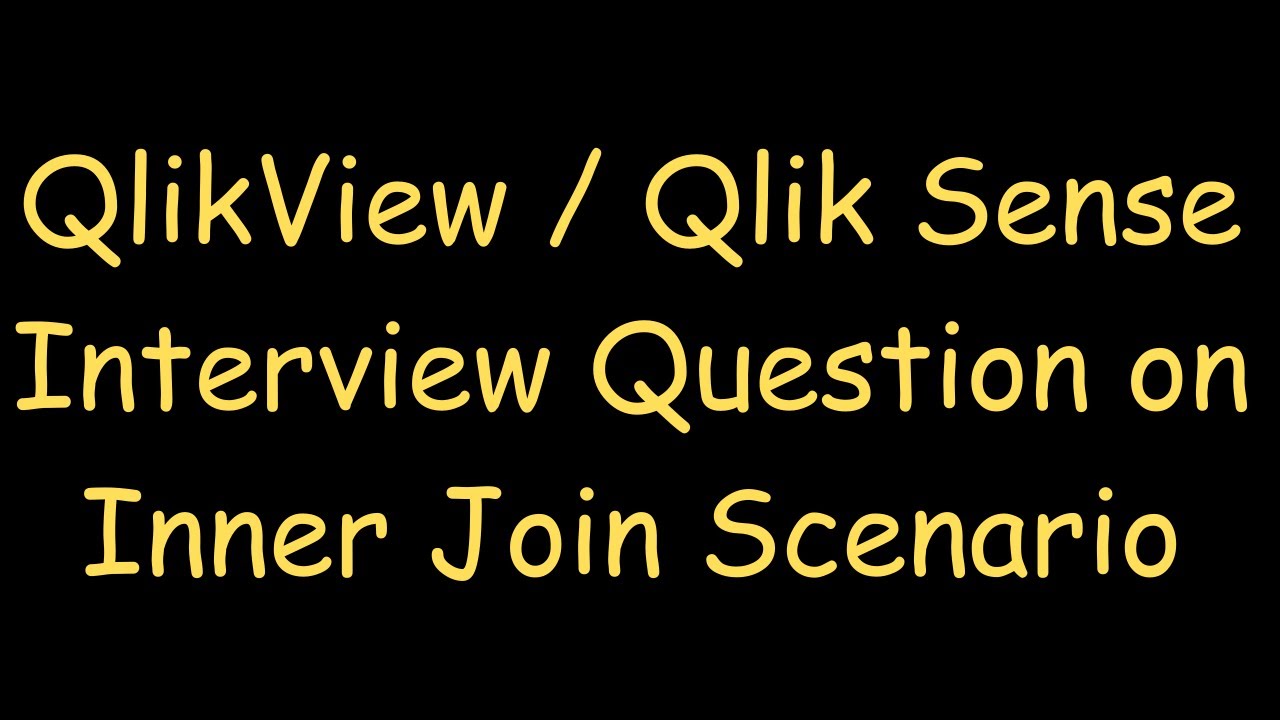 V1 : Inner Join Scenario QlikView / Qlik Sense Interview Questions ...