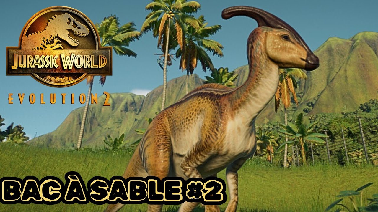 Enclos Des Para et des Maiasauras en Bac à Sable ! | Jurassic World ...