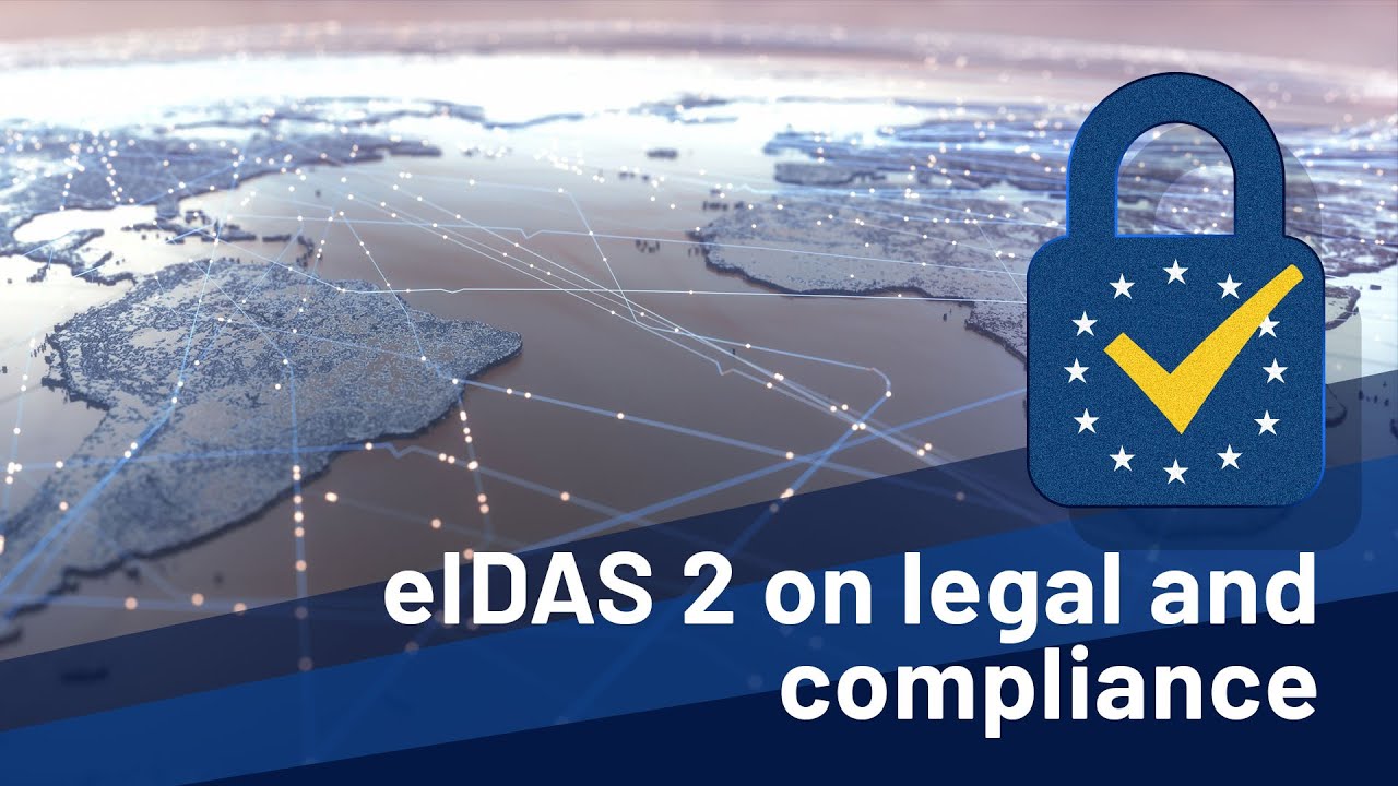 eIDAS 2.0: Legal and compliance considerations for the EU #AscertiaOn ...