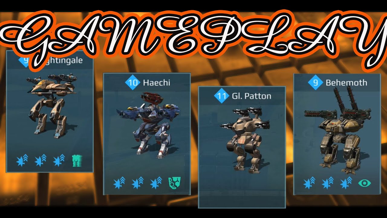 War Robots Nightingale Haechi Patton Behemoth Gameplay - YouTube
