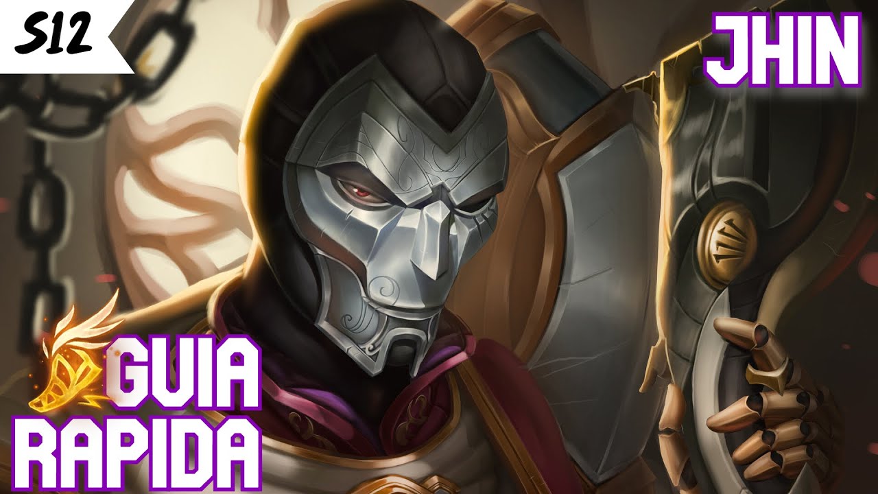 Guía RAPIDA de JHIN S12 | Runas - Objetos - Habilidades - YouTube