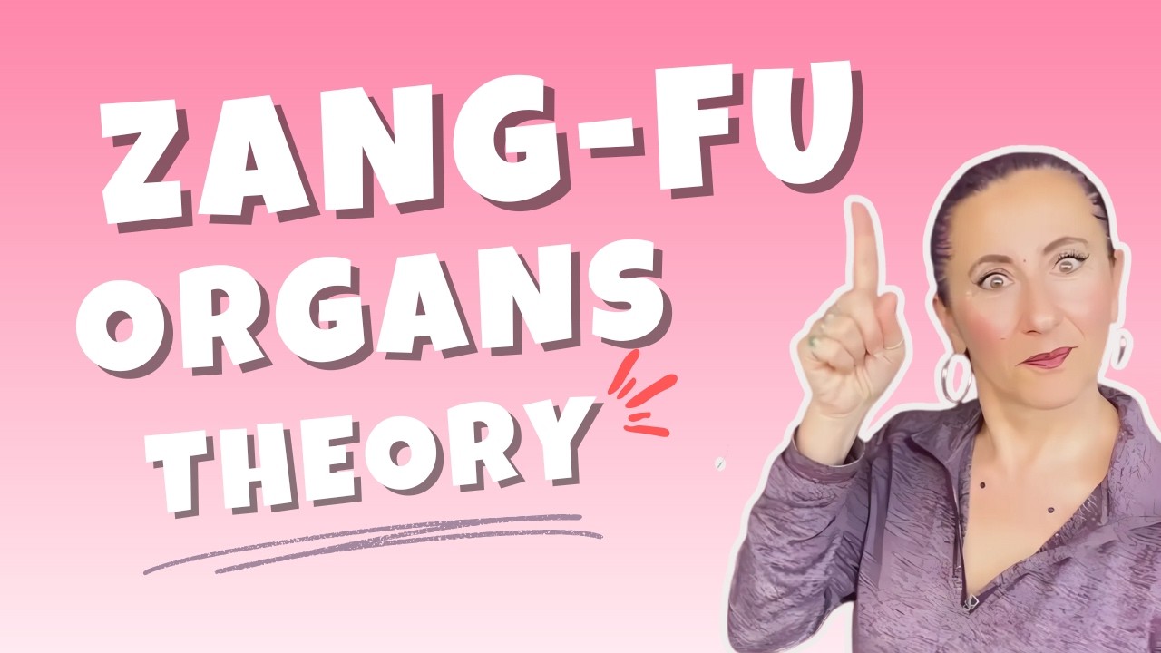 The Zang Fu Organ Theory - YouTube