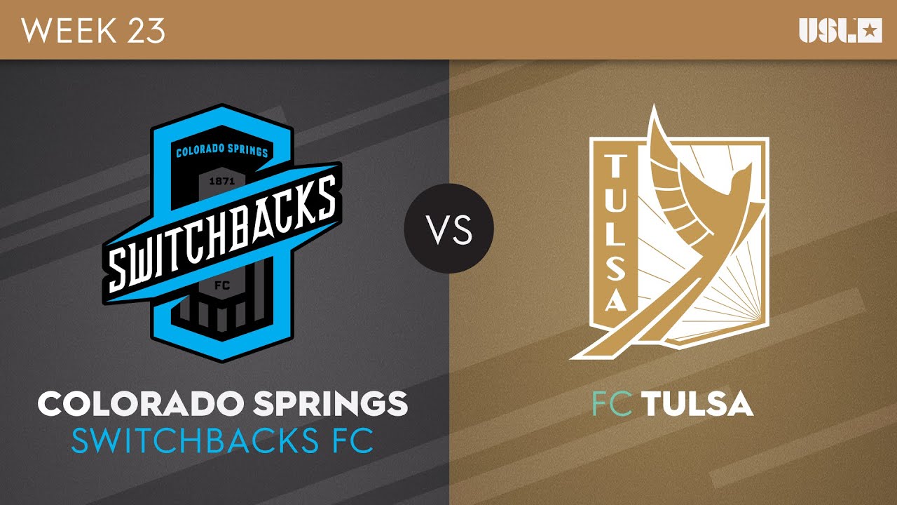 Colorado Springs Switchbacks FC v FC Tulsa: August 9, 2023 - YouTube