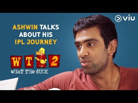 Ashwin Talks About His IPL Journey | Vikram Sathaye | What The Duck Season 2 | Viu India
