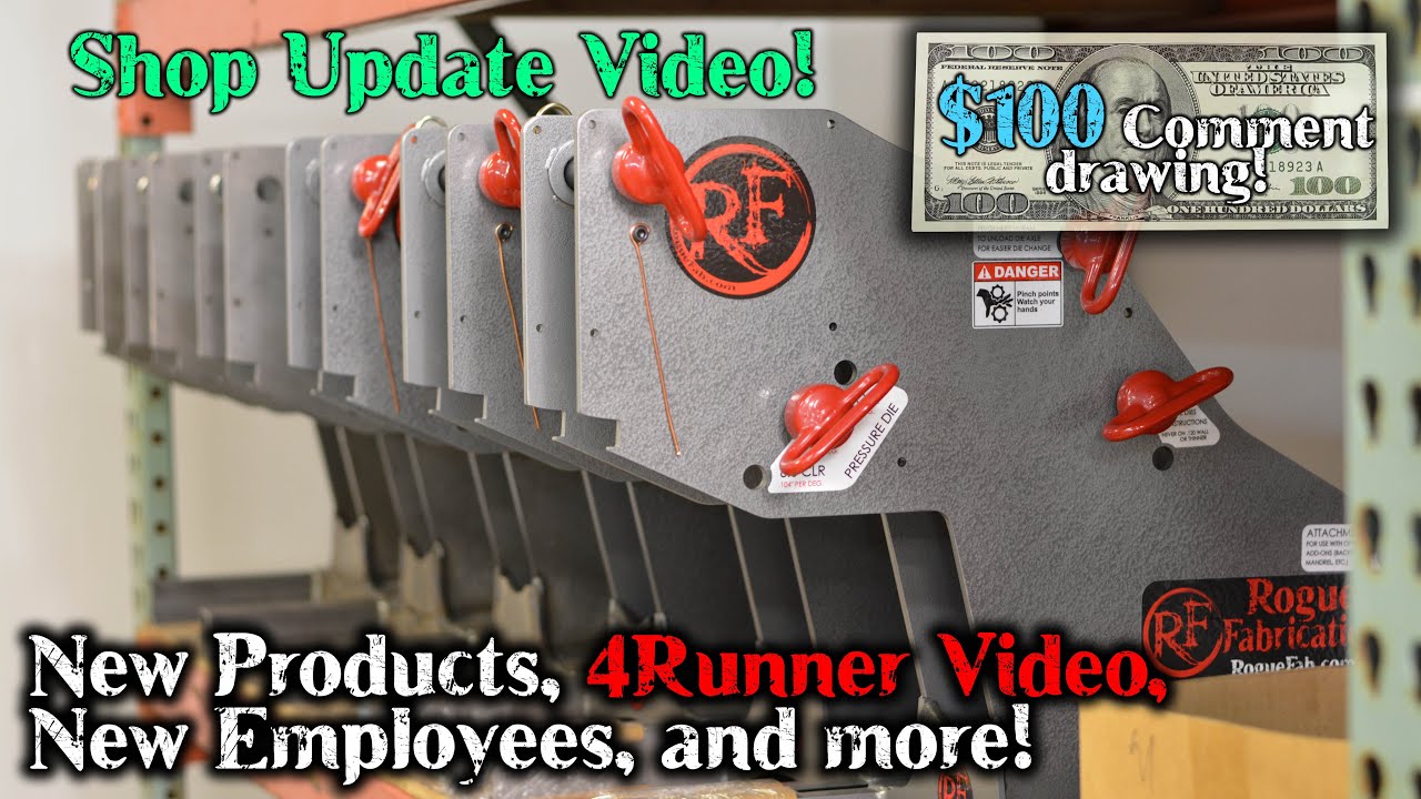 Rogue Fabrication Shop Update (+4Runner) April 2021! Tube Bender ...