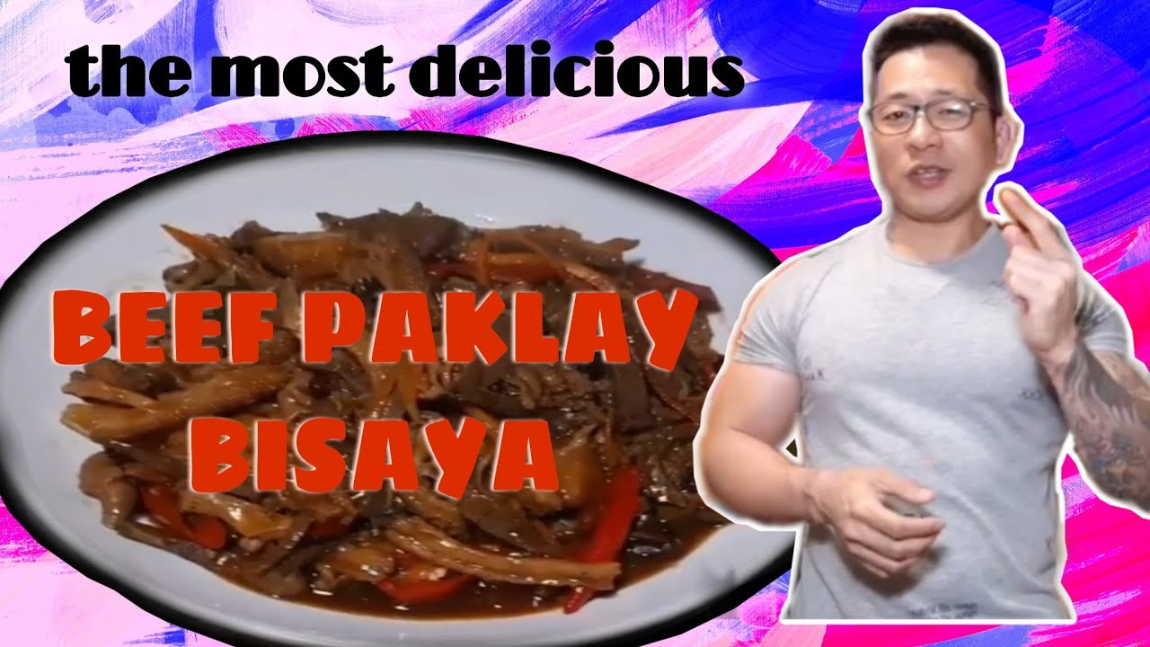 How to cook PAKLAY( LUTONG BISAYA) - YouTube