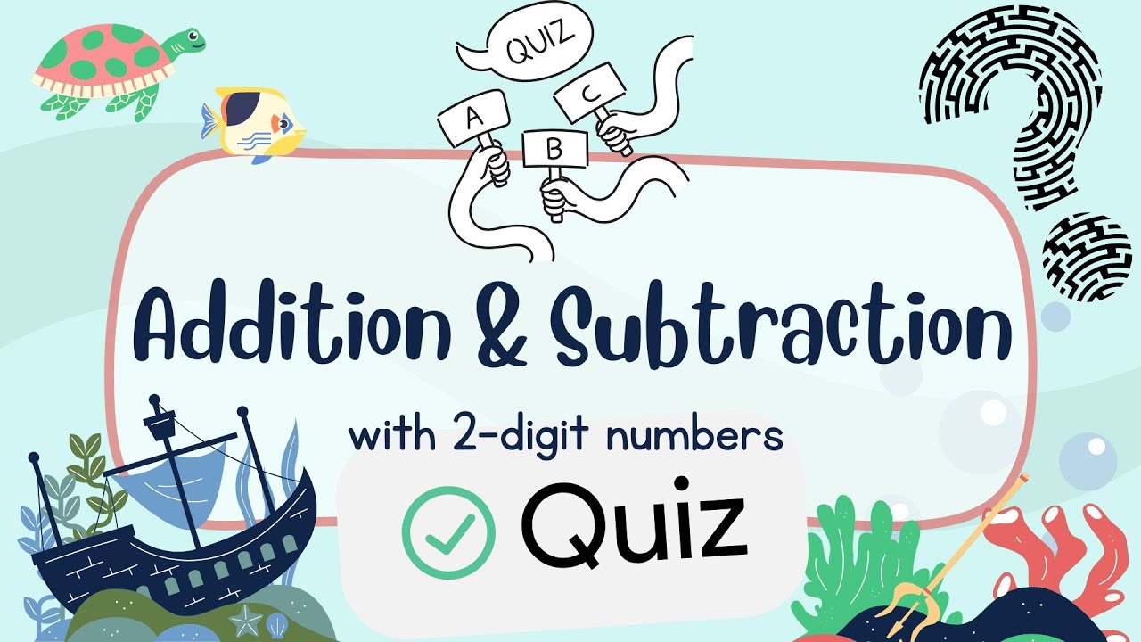 🎉 Addition and Subtraction Quiz | Fun Math Practice for Kids! 🎉 - YouTube