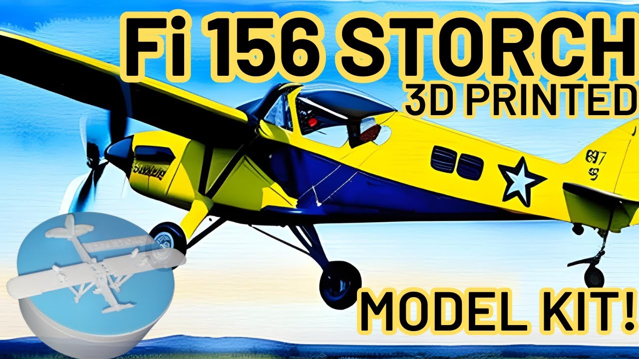 3D Printed Fieseler Fi 156 Storch Model Kit - YouTube
