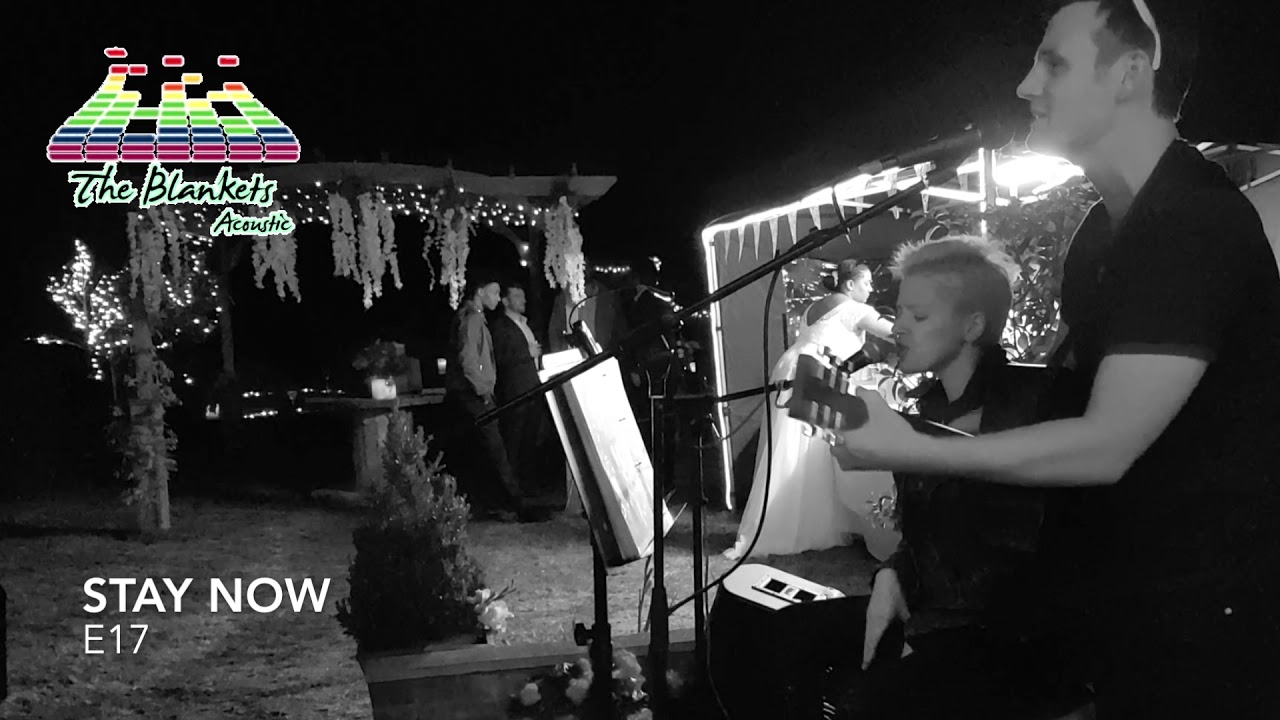 The Blankets - Stay Now E17 - acoustic cover - YouTube