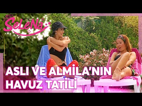 Almula ve Aslı tatilde - Selena Sahneler