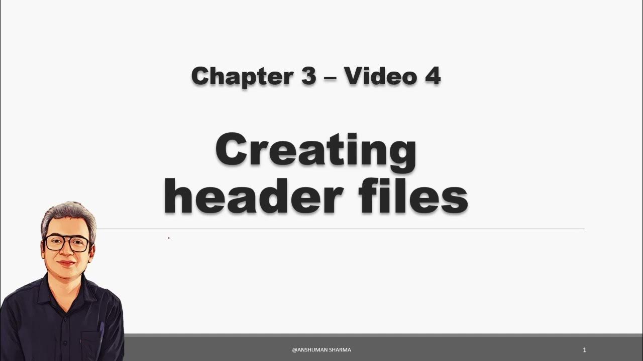 Header Files In C Creation Using Function Def Using Class Def 3 Diff Programs 1728