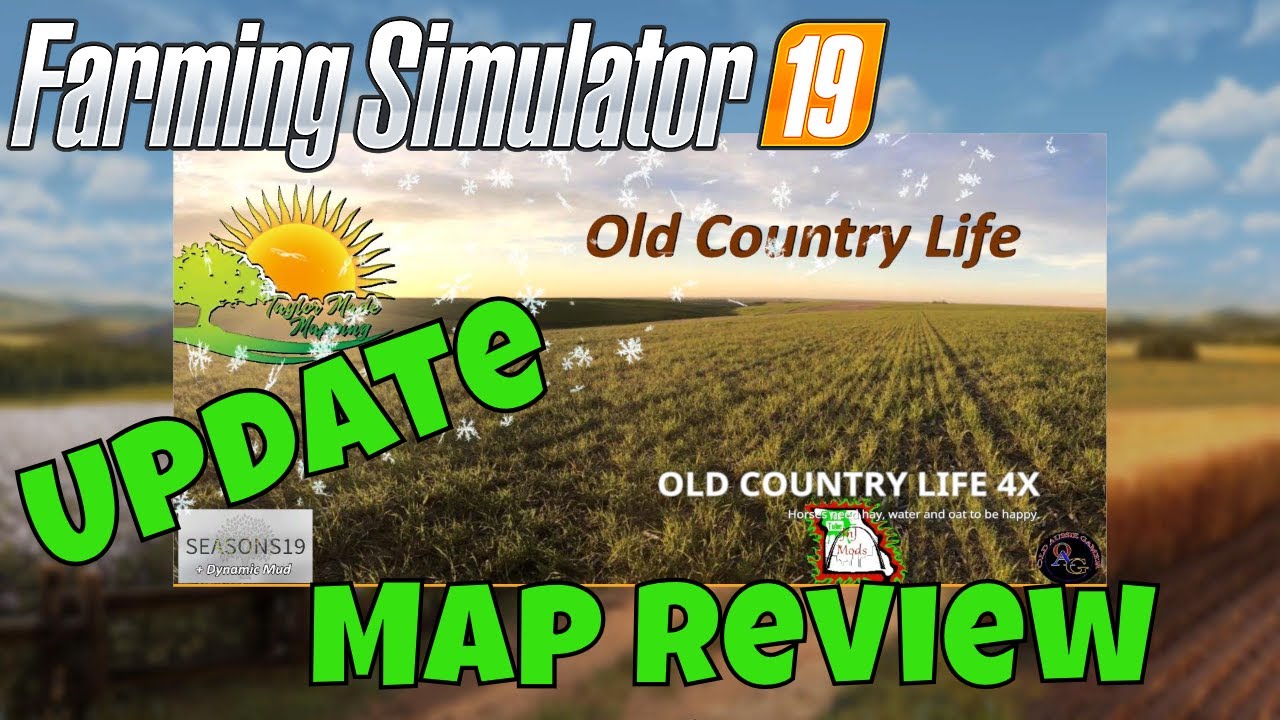 Farming Simulator 19 Map Review Old Country Life 4X V 1.3 - YouTube