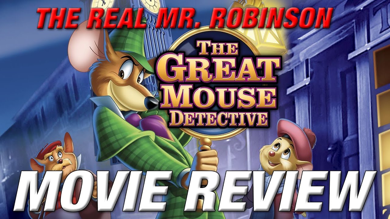 THE GREAT MOUSE DETECTIVE (1986) Retro Movie Review (MY FAVORITE BRONZE ...