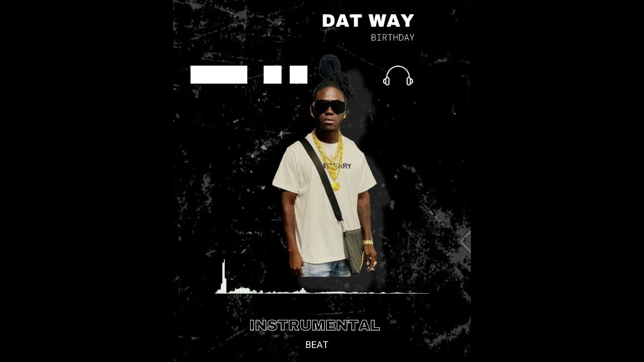 INSTRUMENTAL’’ DAT-WAY - BIRTHDAY - YouTube