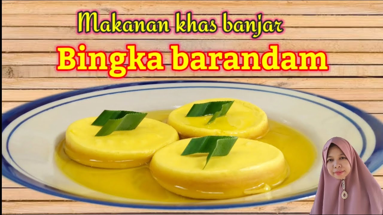 RESEP DAN CARA MEMBUAT BINGKA BARANDAM | khas banjarmasin - YouTube