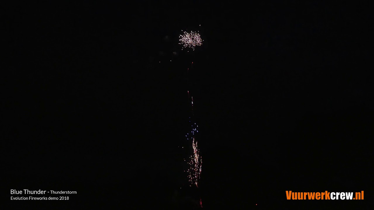 Blue Thunder - Evolution Fireworks - Vuurwerkcrew - YouTube