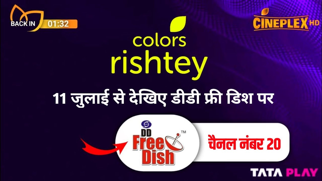 Colors rishtey | Channel, Promo out DD free dish new update today - YouTube