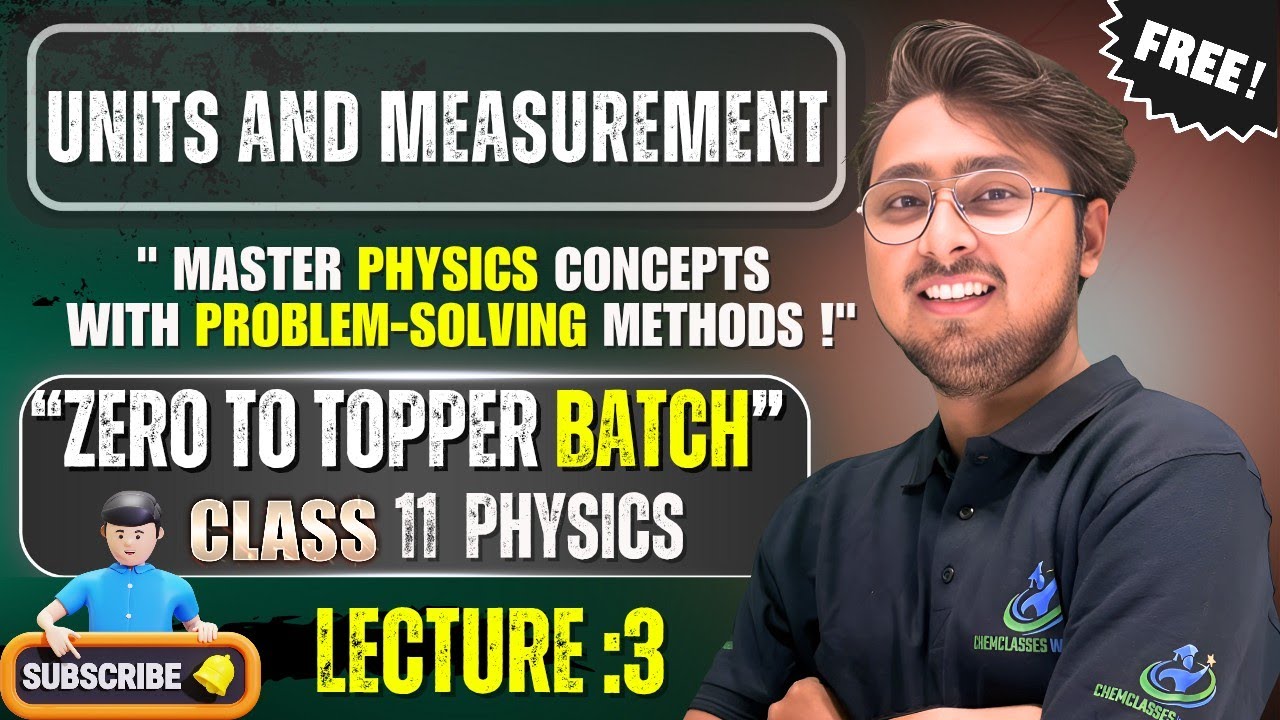 Units & Dimensions | Lecture:3 | Significant Figures, Accuracy & Error ...