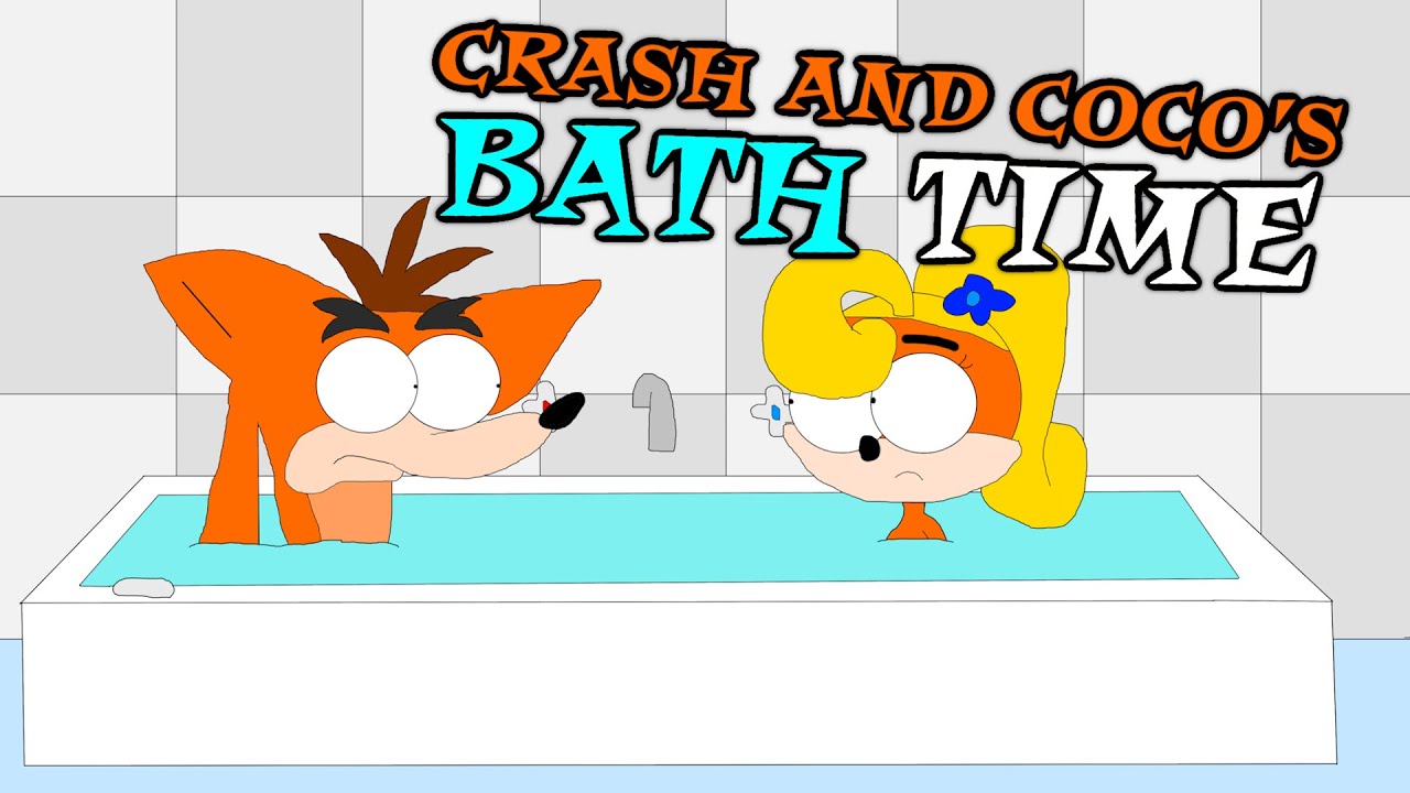 Crash and Coco's Bath Time (Crash Bandicoot Spoof) - YouTube