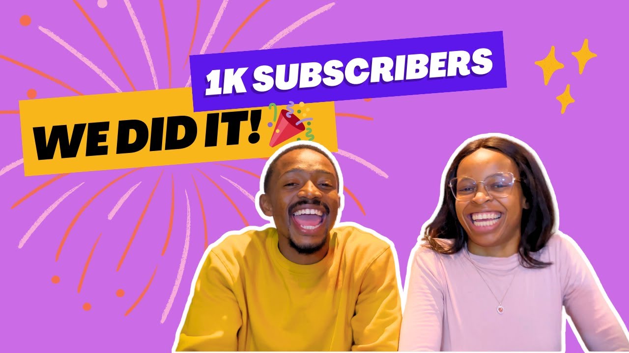 How we got our first 1000 subscribers 😃🎉🍾 | Reflections & An Unboxing ...