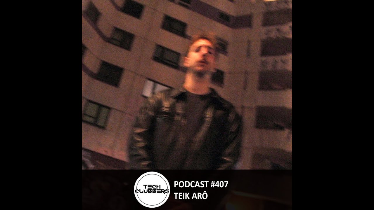 Teik Arô - Tech Clubbers Podcast #407 - YouTube