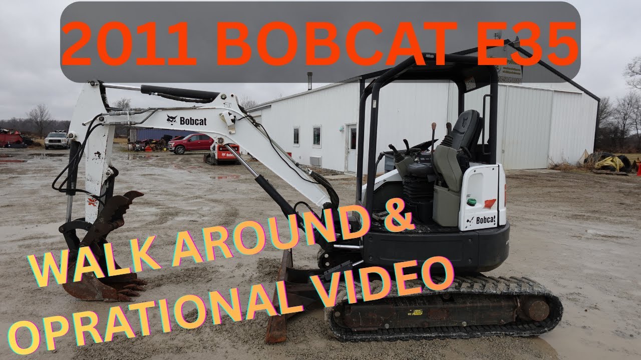 2011 Bobcat E35 Excavator Walk Around & Operational Video $23,900 - YouTube