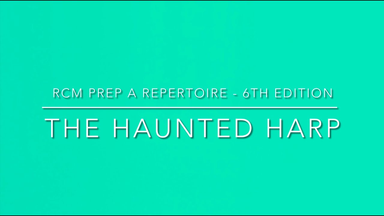 The Haunted Harp by Christine Donkin | RCM Prep A Repertoire | Overhead ...