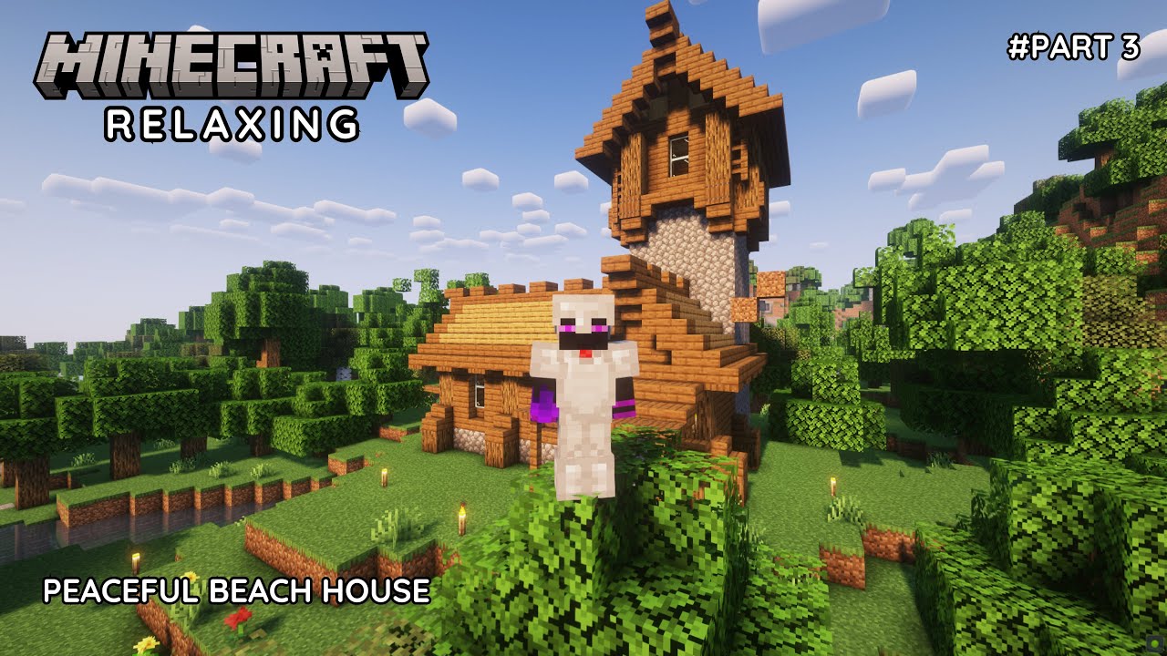 Relaxing Minecraft Beach House Build (No Commentary) | Part 3 | 1.21 ...