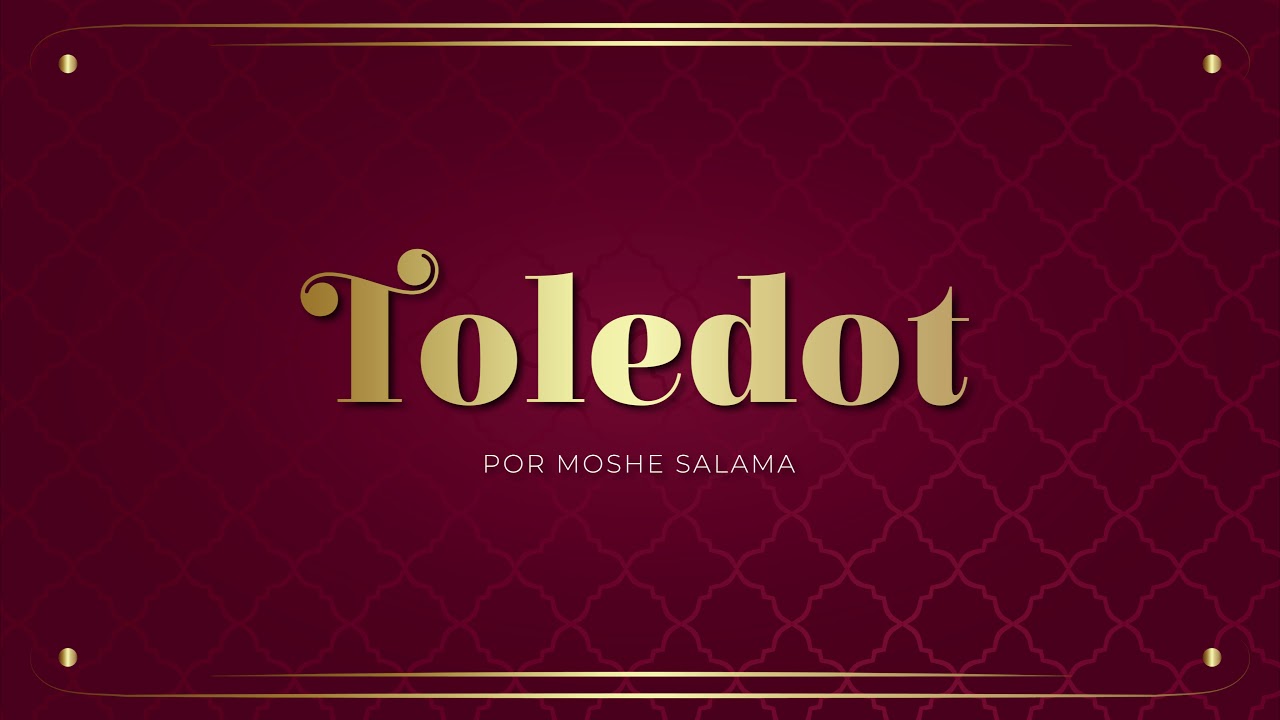 TOLEDOT - Bereshit / Lectura de Torá by Moshe Salama - YouTube