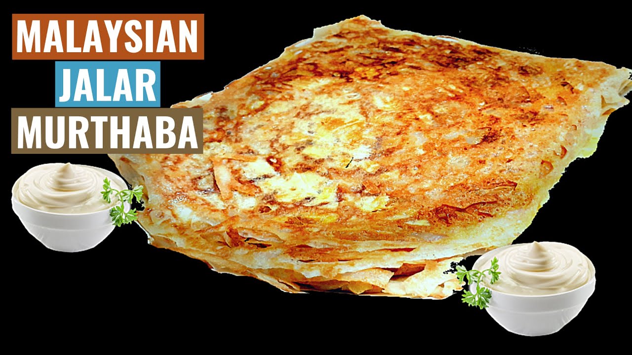 MALAYSIAN JALAR MURTHABA IN TAMIL | SPECIAL CHICKEN JALAR PAROTTA ...