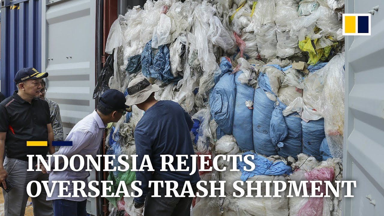 Indonesia sends 49 shipping containers of trash back to Europe, US, and ...
