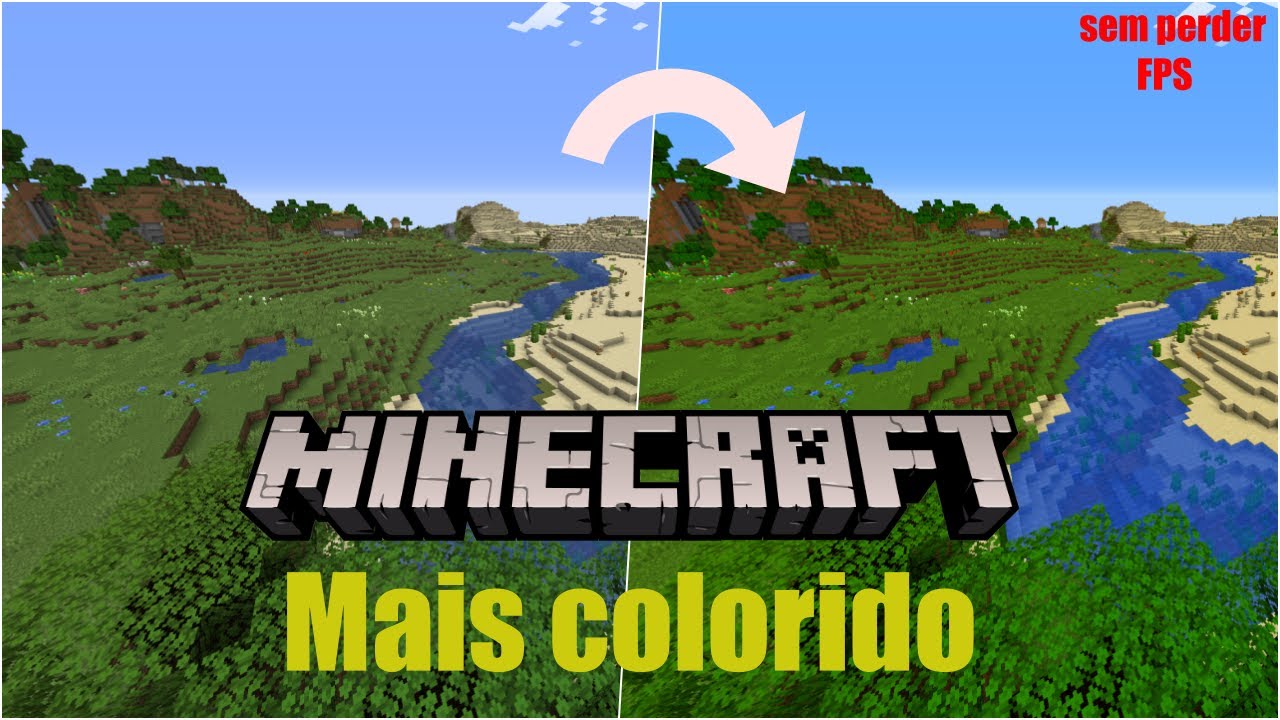Como deixar seu Minecraft mais Colorido sem perder FPS [PC] [JAVA E ...