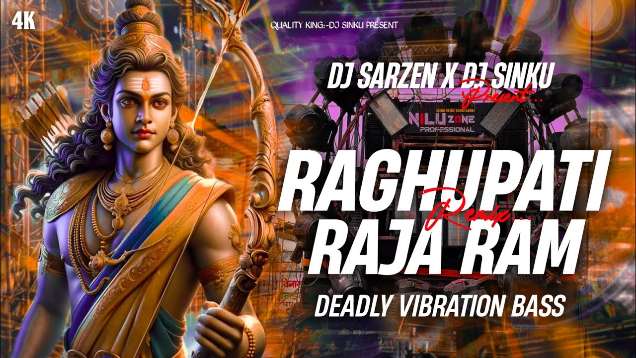 Raghupati Raghav Raja Ram Dj Sarzen || TAPORI VIBRATION || RAMNAVMI ...