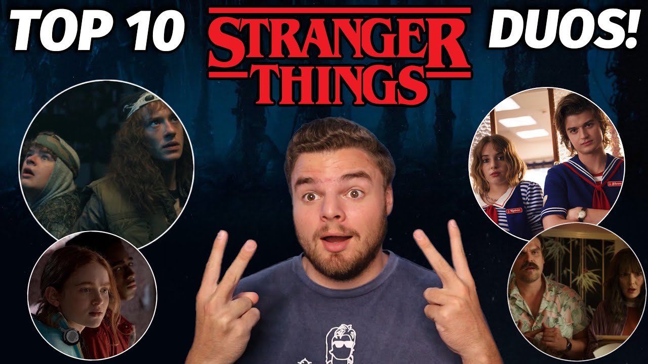Top 10 Favorite Stranger Things Duos! - YouTube