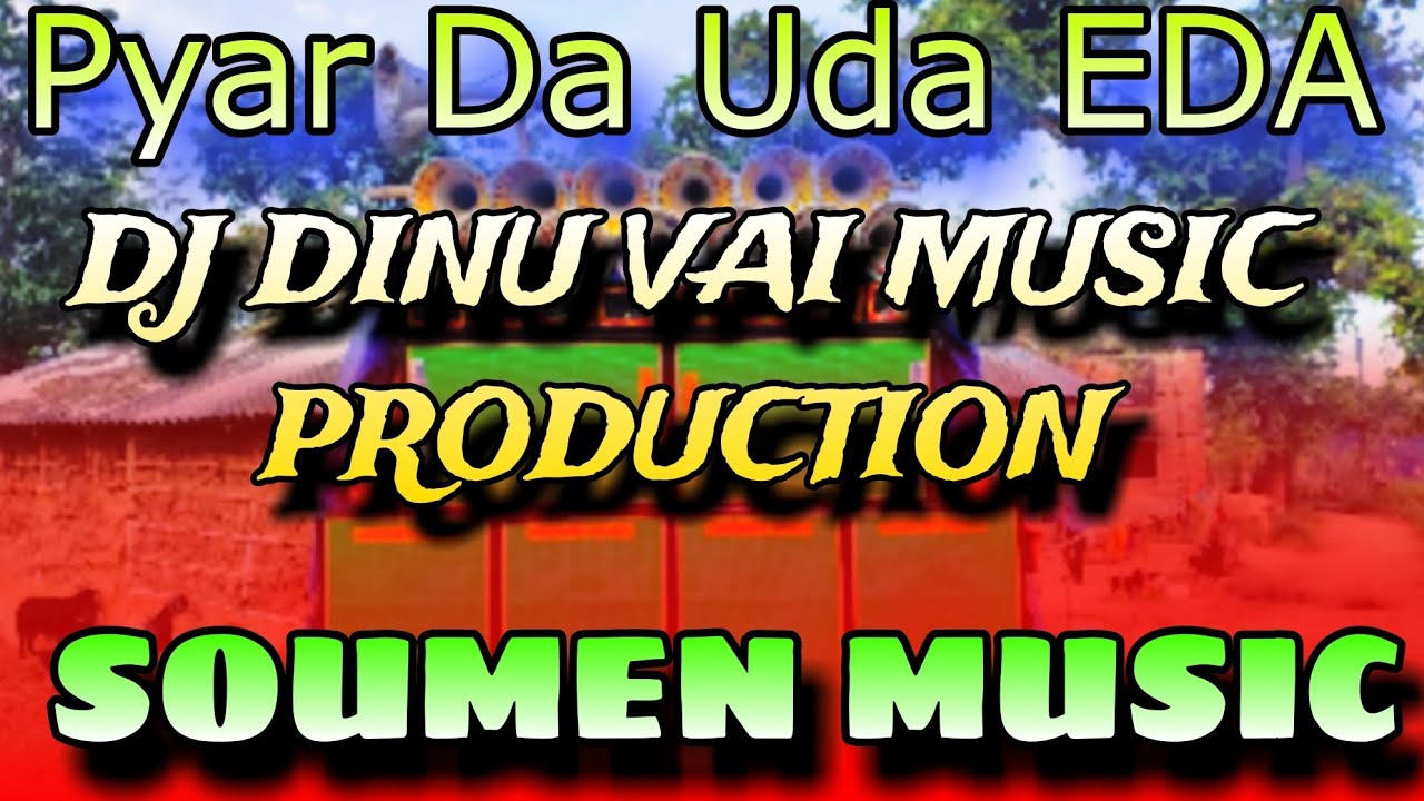 Payr Da Uda Eda/_ DJ_DINU _VAI_ MUSIC_ Production|| SOUMEN _MUSIC #like ...