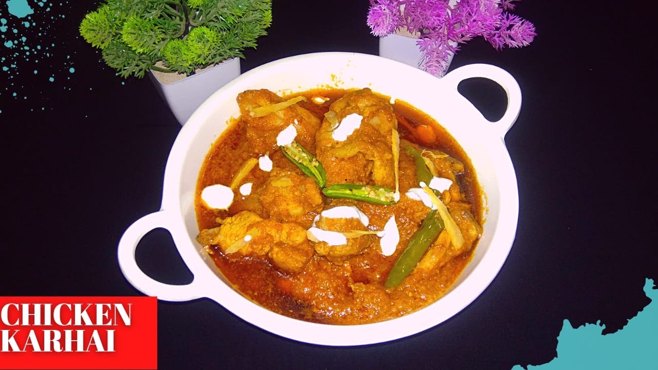 Delicious Chicken Karhai Recipe//How to make Chicken Karhai?// Very ...