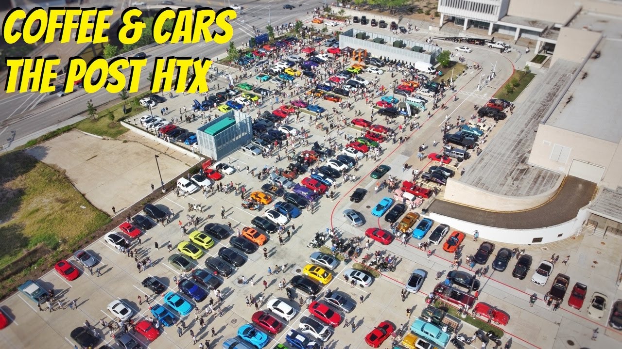Coffee & Cars at POST HTX - YouTube