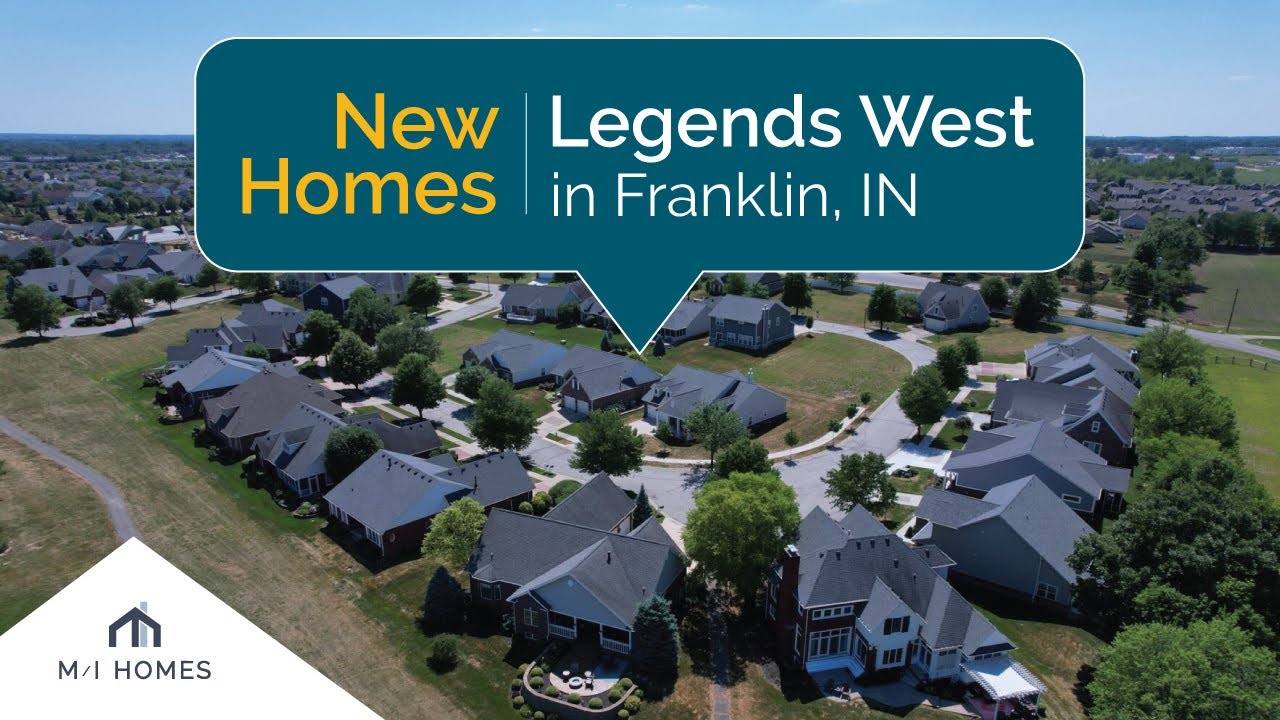 Legends West | Homes for Sale in Franklin, IN That You'll Love - YouTube