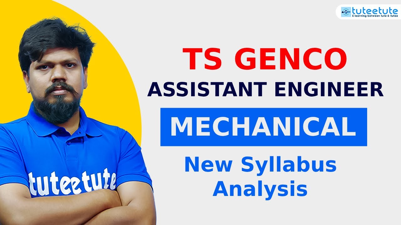 TS Genco MECH AE New Syllabus Analysis | tuteetute #tsgenco #genco # ...