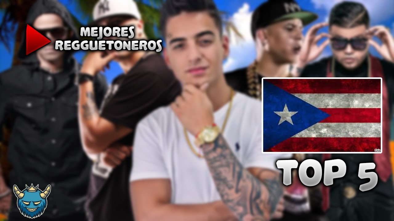Top 5 Regguetoneros Mas Pagados de Puerto Rico/ Saludos El Proximo ...