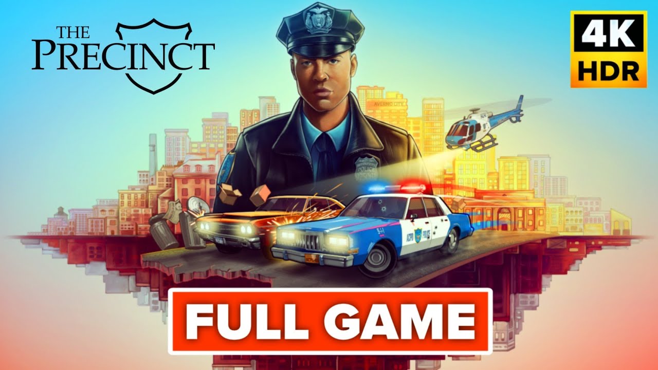 The Precinct Gameplay Walkthrough FULL GAME (4K 60FPS) No Commentary ...