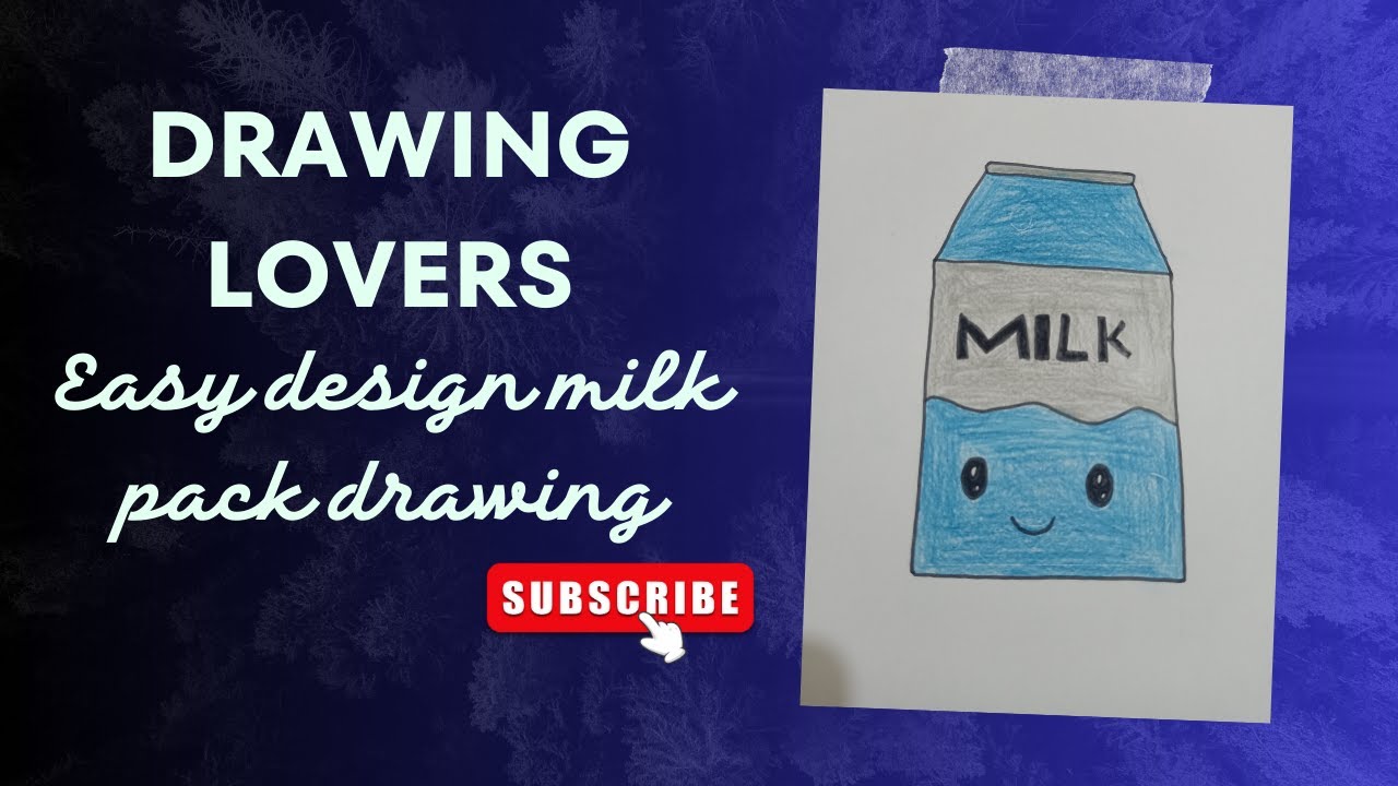 How to draw milk pack |Drawing Lovers - YouTube