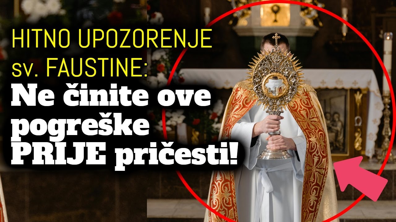 HITNO UPOZORENJE sv. FAUSTINE: ISUS MI JE REKAO DA VAM KAŽEM - YouTube