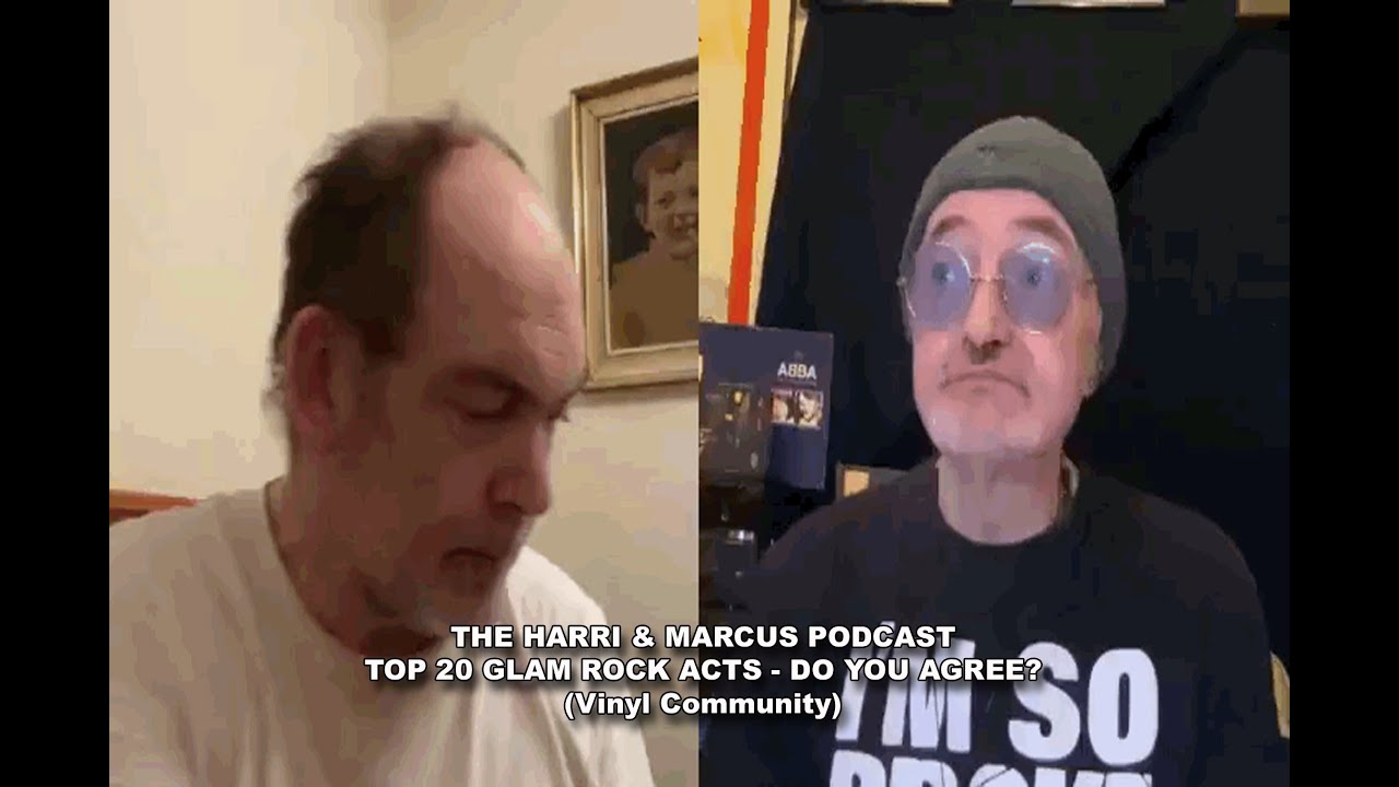 The Harri & Marcus Podcast - Our Top 20 Glam Rock Acts, Do You Agree ...