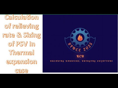 Calculation of relieving rate of PSV incase of thermal expansion ...