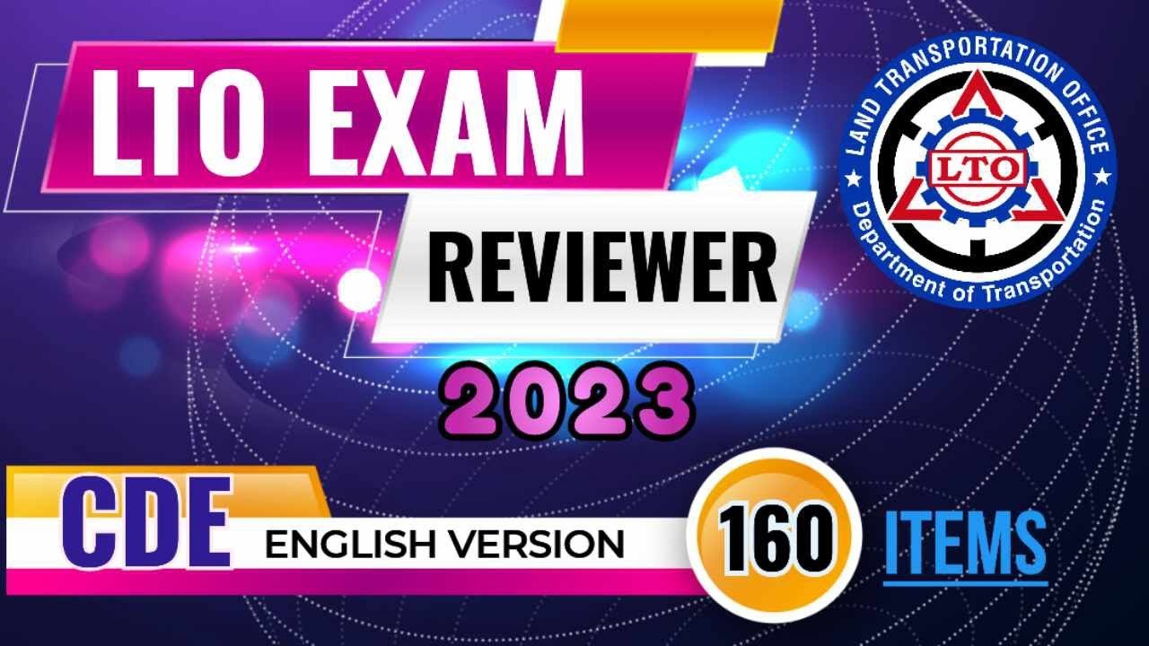 LTO EXAM REVIEWER ENGLISH VERSION 2023 | 160 ITEMS CDE EXAM REVIEWER ...