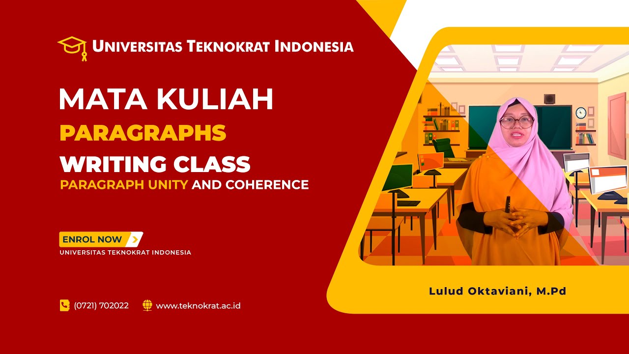 Matakuliah : Paragraphs Writing Class - Paragraph Unity and Coherence ...